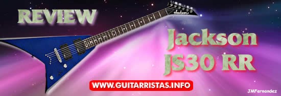 Review Jackson JS30 RR | Guitarristas